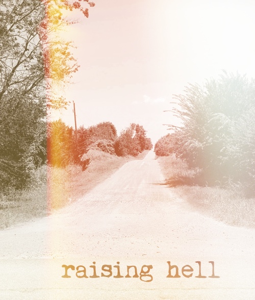 RAISING HELL! – raising hell movie